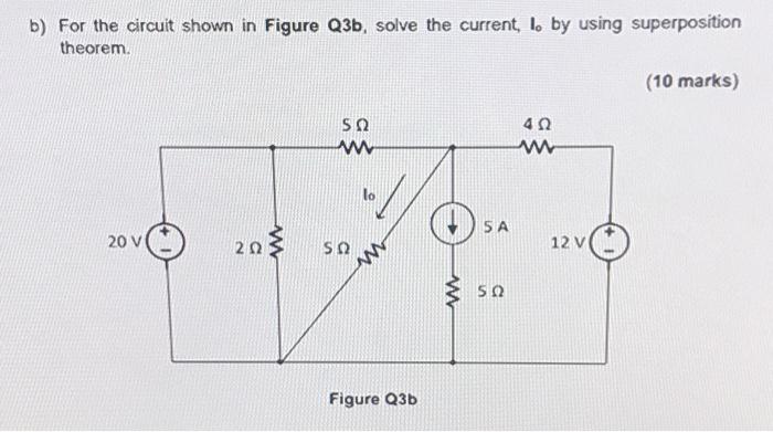 Solved b) For the circuit shown in Figure Q3b, solve the | Chegg.com