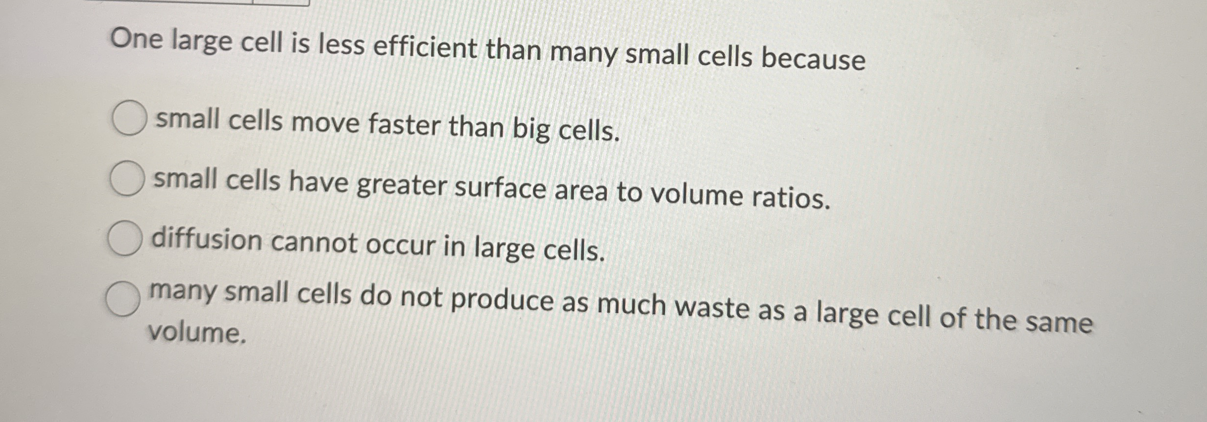 Solved One large cell is less efficient than many small | Chegg.com
