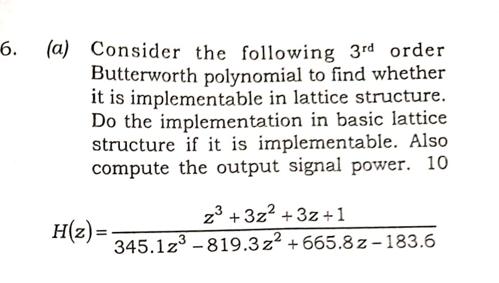Solved (a) ﻿Consider the following 3rd ﻿order Butterworth | Chegg.com