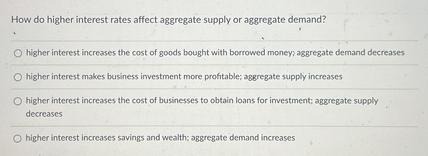 Solved How do higher interest rates affect aggregate supply | Chegg.com
