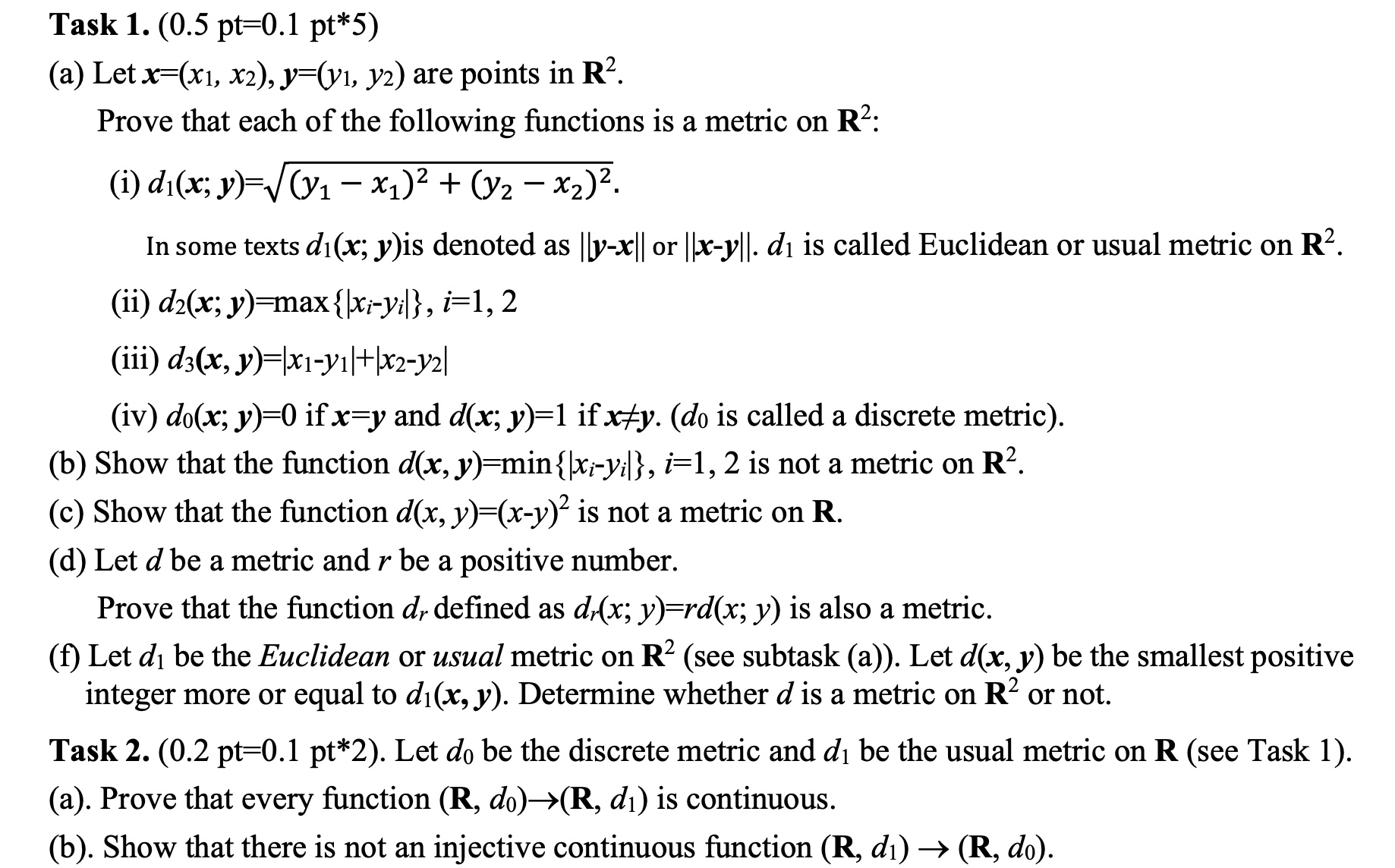 Solved Task 1. (0.5pt=0.1pt**5)(a) ﻿Let x=(x1,x2),y=(y1,y2) | Chegg.com