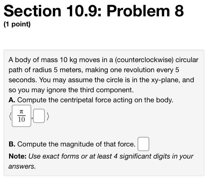 Solved Section 10 9 Problem 8 1 Point A Body Of Mass 10