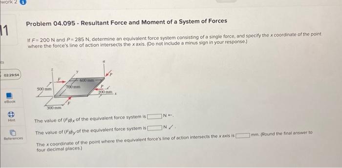 Solved Problem 04.095 - Resultant Force and Moment of a | Chegg.com
