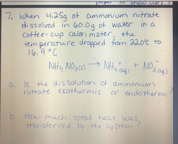 Solved When a 4.25 g of ammonium nitrate dissolved and 60 g | Chegg.com