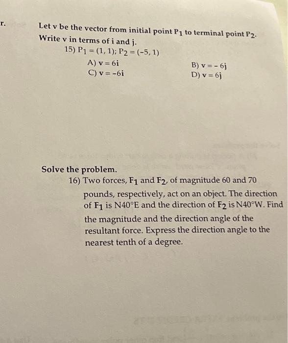Solved Let v be the vector from initial point P1 to terminal | Chegg.com