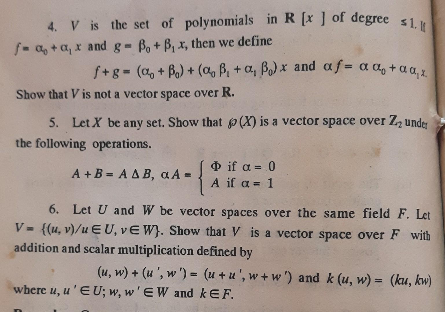Solved 4. V is the set of polynomials in R[x] of degree ≤1. | Chegg.com