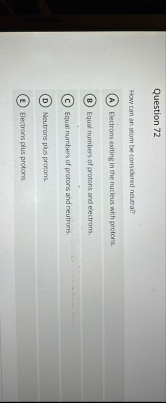 Solved Question 72How can an atom be considered | Chegg.com