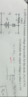 Solved (20) ﻿Using a constant voltage drop model for the | Chegg.com