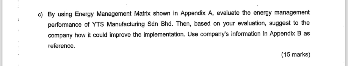 Solved c) ﻿By using Energy Management Matrix shown in | Chegg.com
