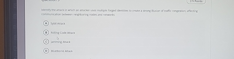 Solved Identify the attack in which an attacker uses | Chegg.com