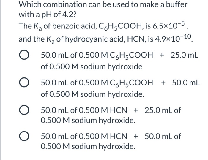 Solved Which combination can be used to make a buffer with a | Chegg.com