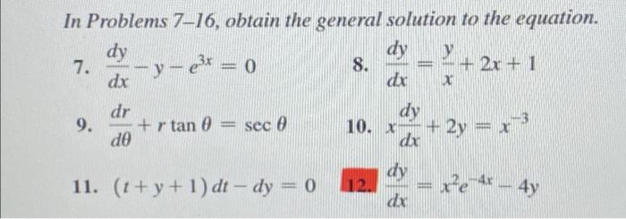 Solved In Problems 7-16, obtain the general solution to the | Chegg.com