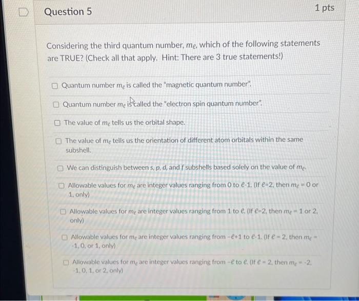 Considering the third quantum number, me, which of | Chegg.com