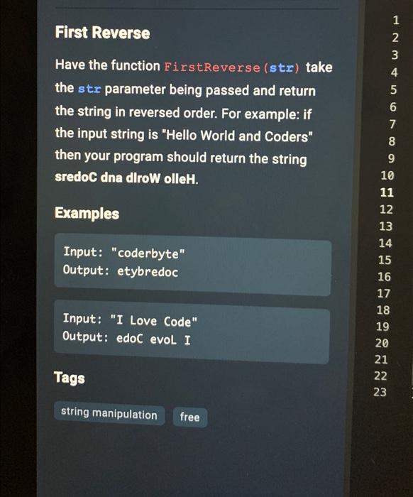 Solved First Reverse Have The Function FirstReverse str Chegg