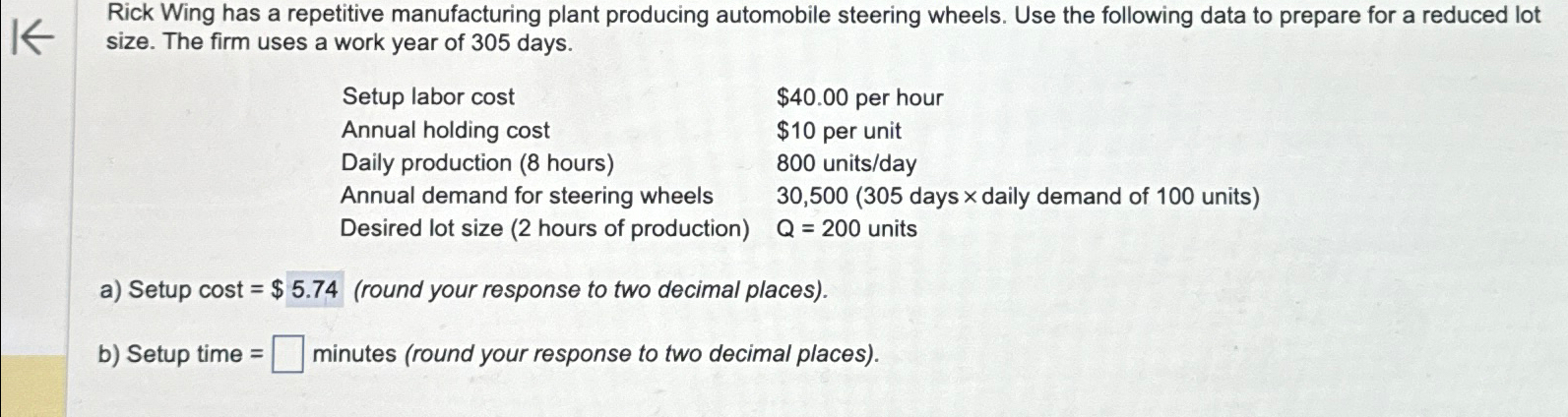 Solved Rick Wing has a repetitive manufacturing plant | Chegg.com