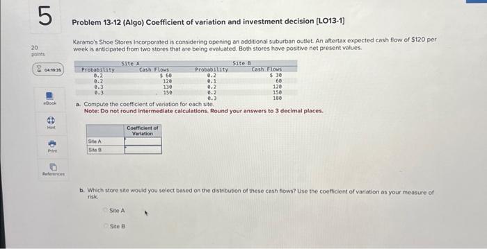 Solved Problem 13-12 (Algo) Coefficient of variation and | Chegg.com