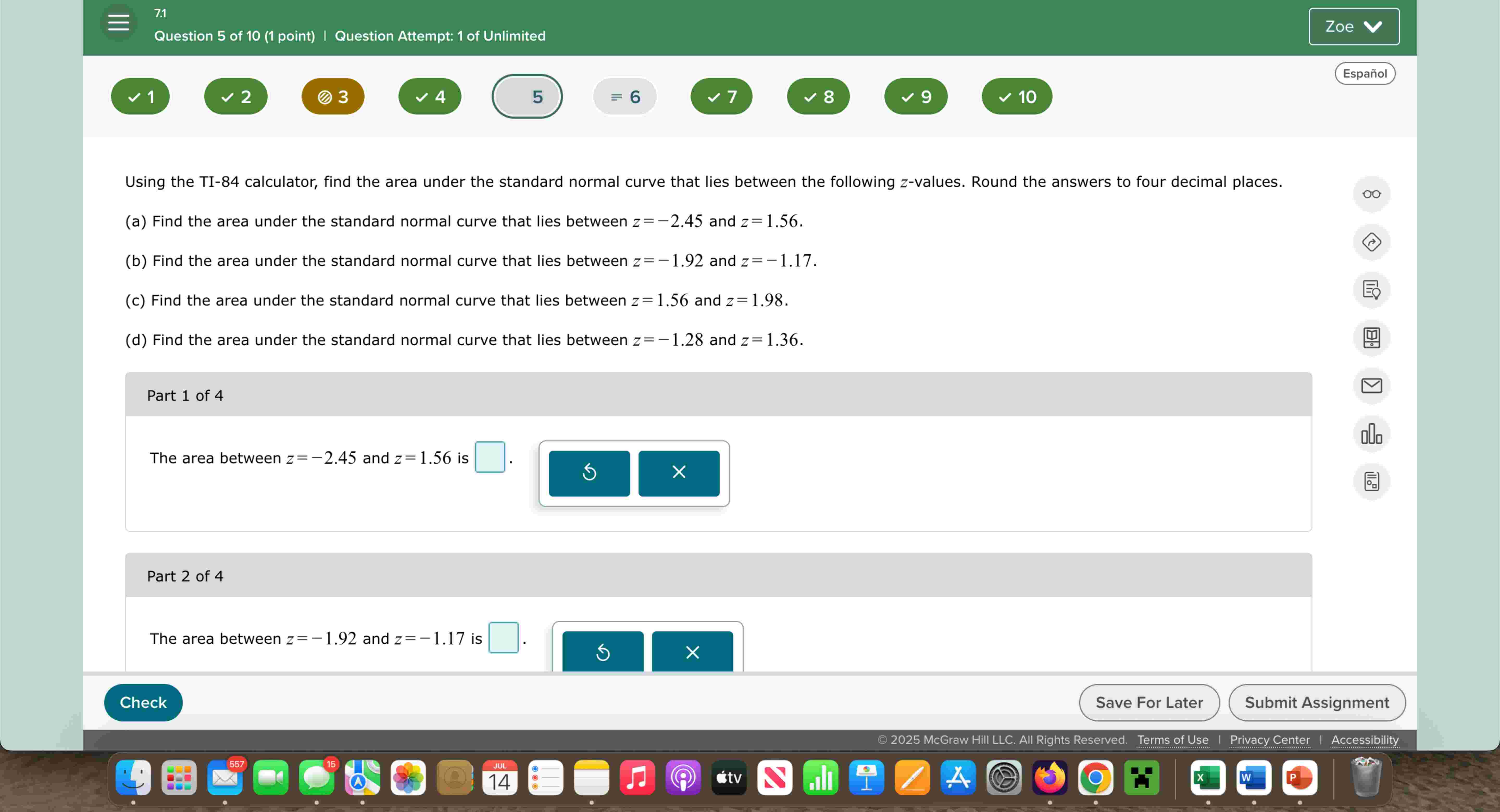 Solved Using the TI-84 ﻿calculator, find the area under the | Chegg.com