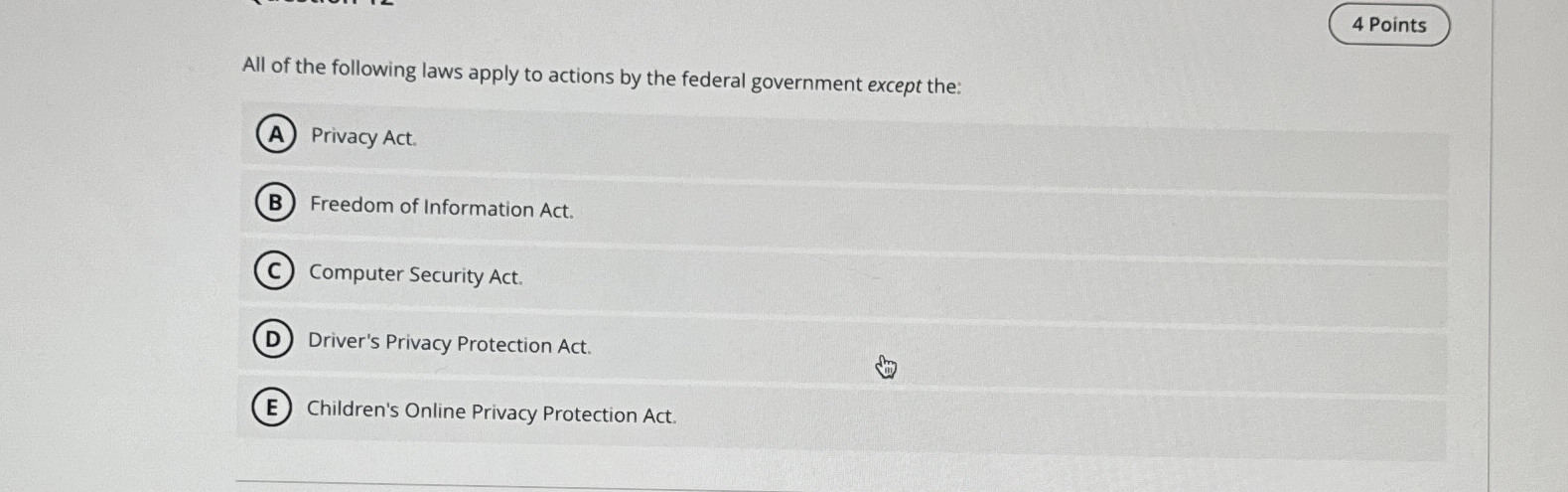 Solved All of the following laws apply to actions by the | Chegg.com