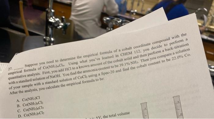 Solved 27. Suppose you need to determine the empirical | Chegg.com