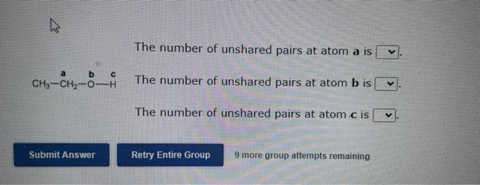 Solved The number of unshared pairs at atom a is | Chegg.com