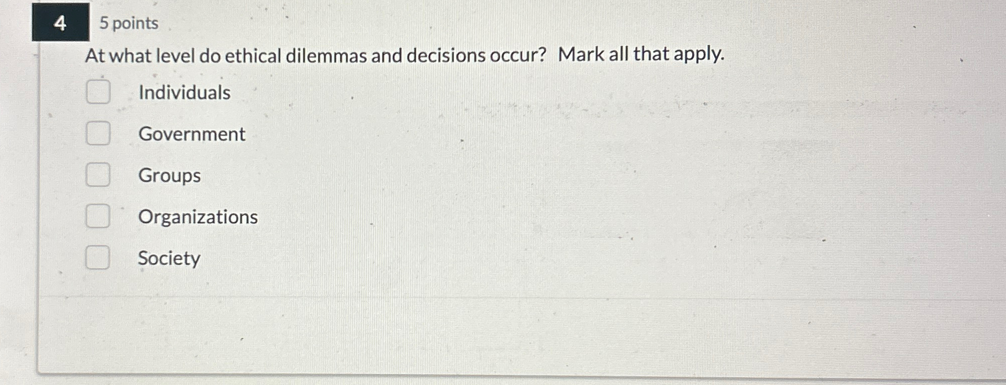 Solved 45 ﻿pointsAt what level do ethical dilemmas and | Chegg.com