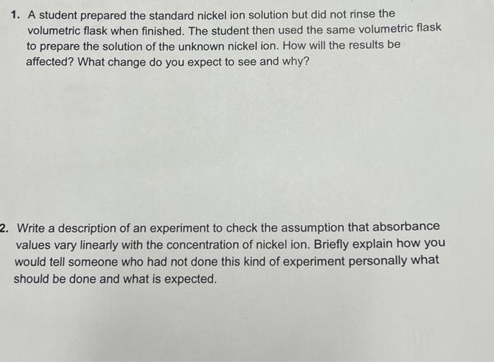 Solved 1. A student prepared the standard nickel ion | Chegg.com