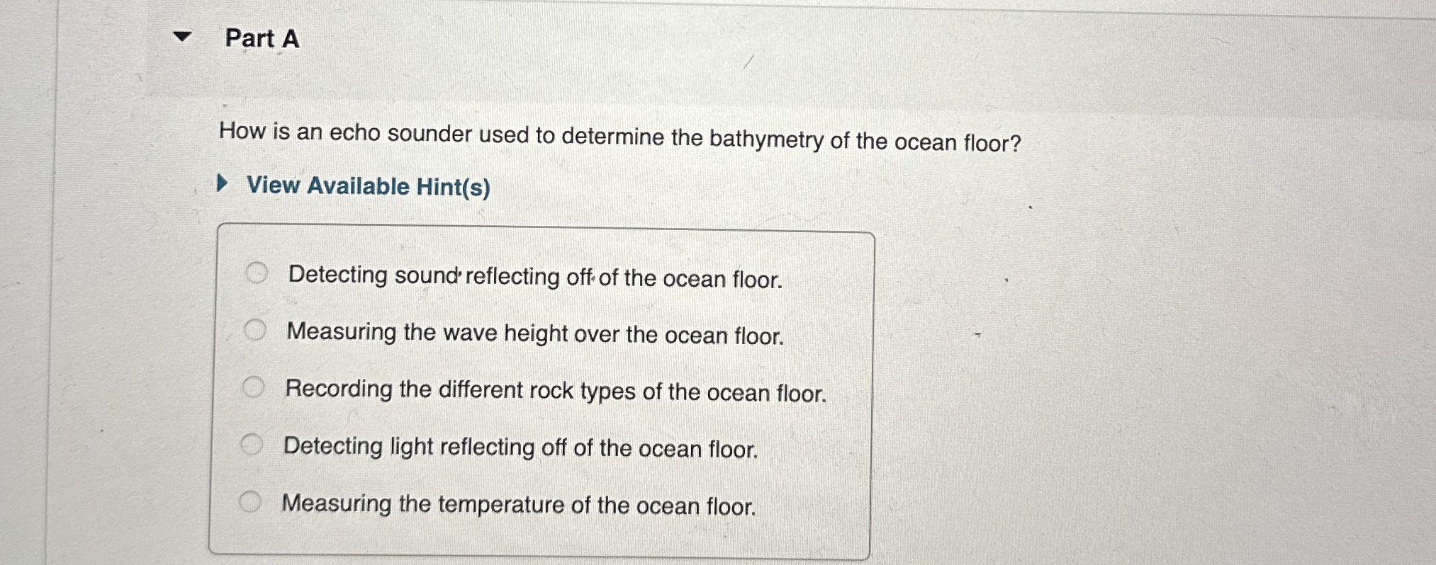 Solved Part AHow is an echo sounder used to determine the | Chegg.com