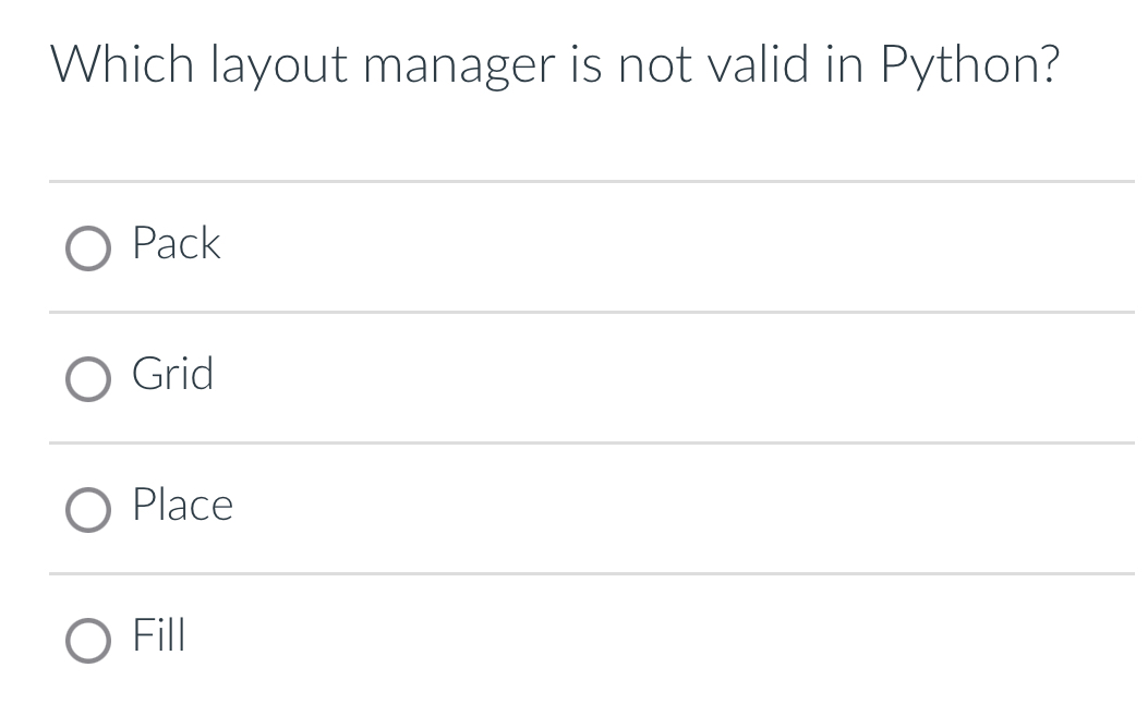 Solved Which layout manager is not valid in | Chegg.com