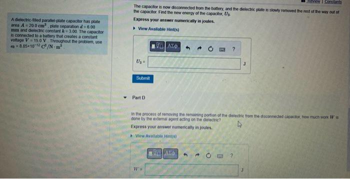 Solved Find the energy U1 of the dielectric-filled capactor. | Chegg.com