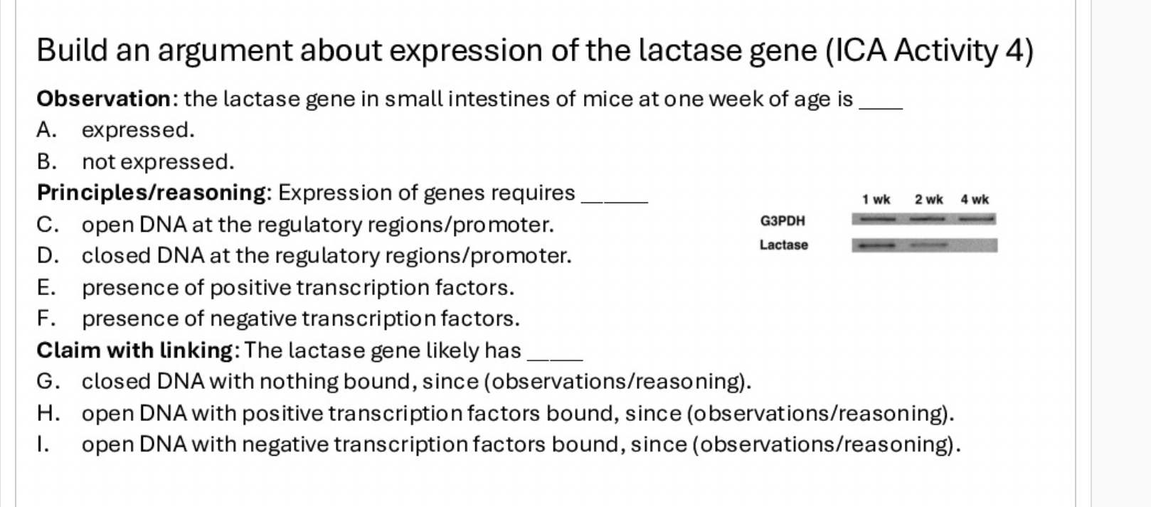 Solved Build an argument about expression of the lactase | Chegg.com