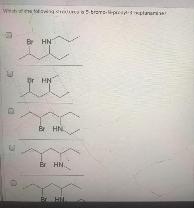 Solved Give the IUPAC name for the following structure. Br | Chegg.com