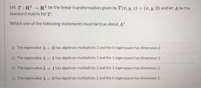 Solved Let T:R → R3 be the linear transformation given by | Chegg.com