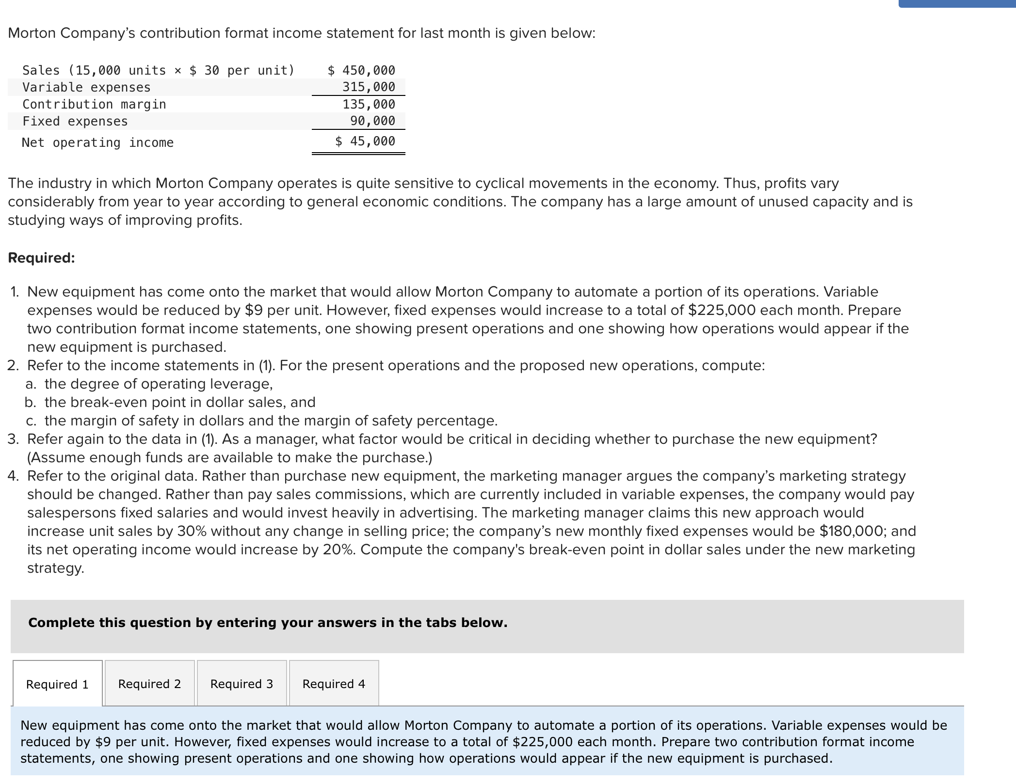 Solved Morton Company's contribution format income statement | Chegg.com