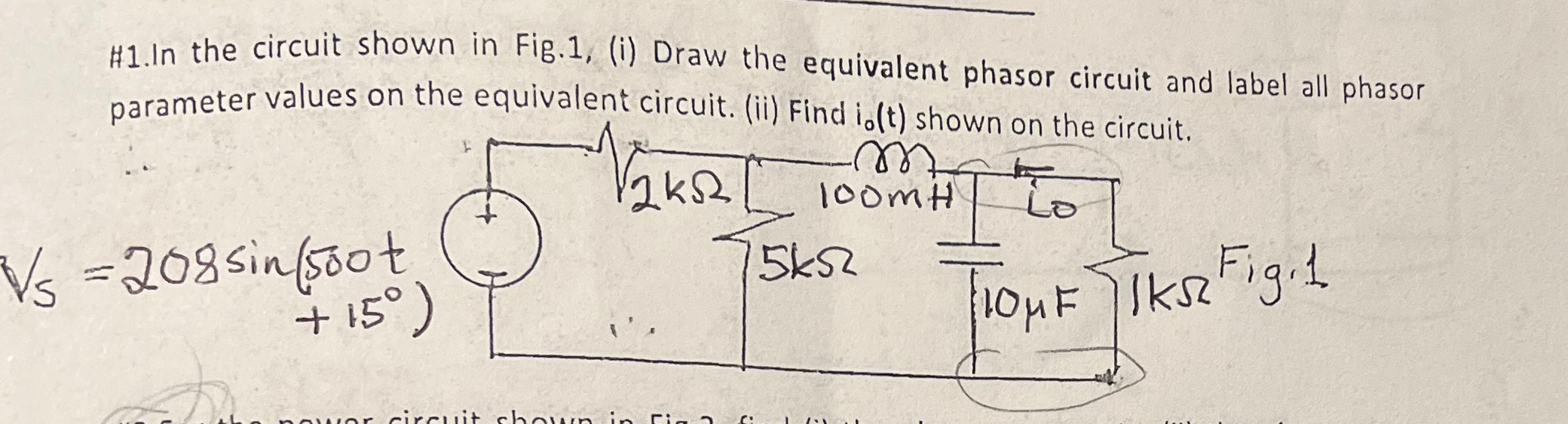 #1.In the circuit shown in Fig.1, (i) ﻿Draw the | Chegg.com