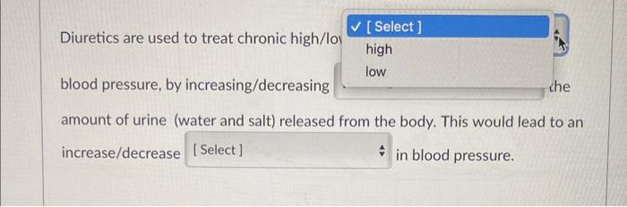 Solved Diuretics are used to treat chronic high/lol blood | Chegg.com