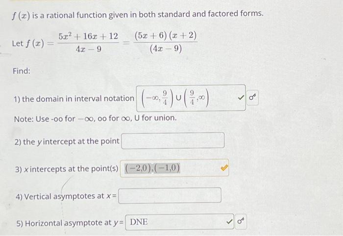 Solved f(x) is a rational function given in both standard | Chegg.com