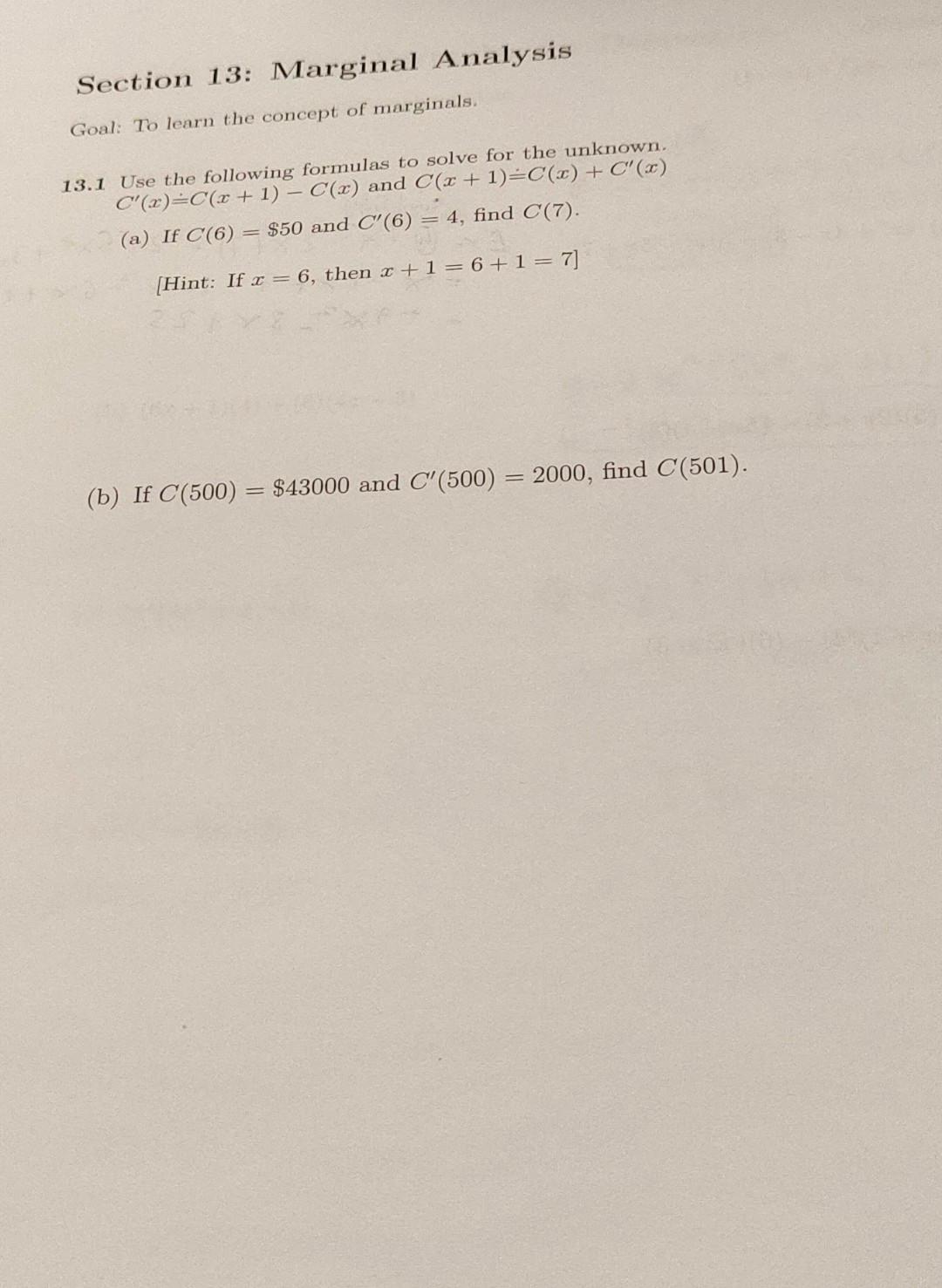 Solved Section 13: Marginal Analysis Goal: To learn the | Chegg.com