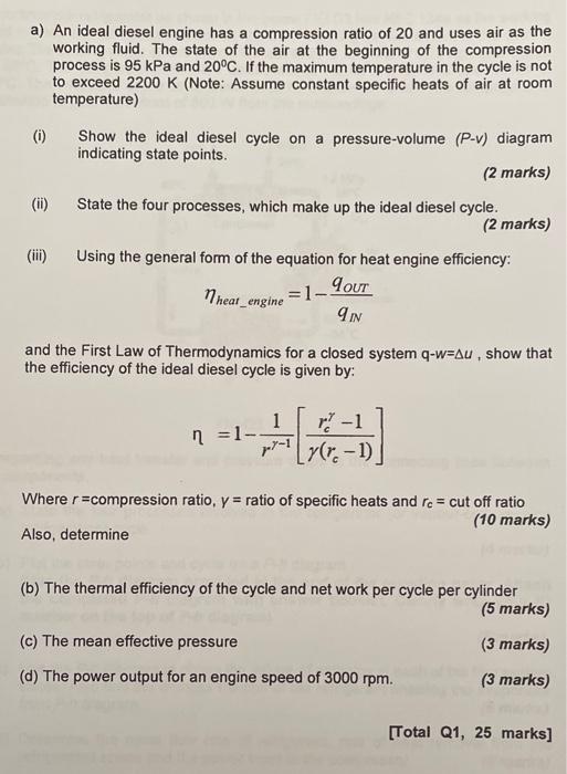 Solved a) An ideal diesel engine has a compression ratio of | Chegg.com