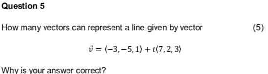 Solved How many vectors can represent a line given by vector | Chegg.com