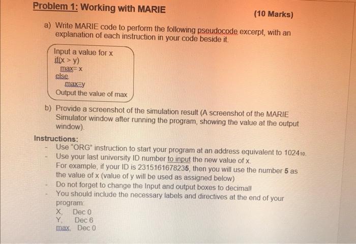 Solved a) Write MARIE code to perform the following | Chegg.com