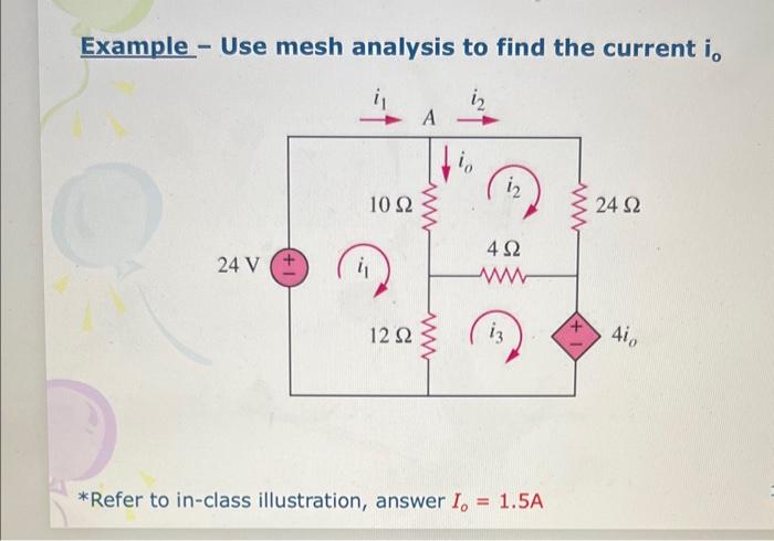 Solved Example-Use mesh analysis to find the current io | Chegg.com