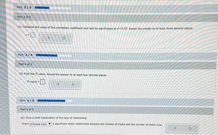Solved Triples and Home Runs The data below show the number | Chegg.com