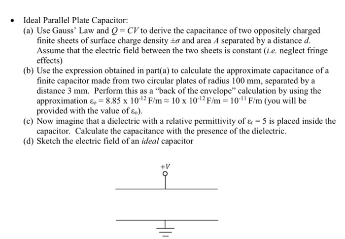 Solved Ideal Parallel Plate Capacitor: (a) Use Gauss' Law | Chegg.com