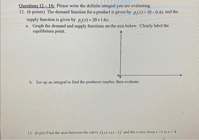 Solved Questions 12-14: Please write the definite integral | Chegg.com