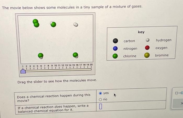 Solved The movie below shows some molecules in a tiny sample | Chegg.com