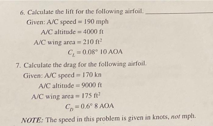 Solved 6. Calculate the lift for the following airfoil. | Chegg.com
