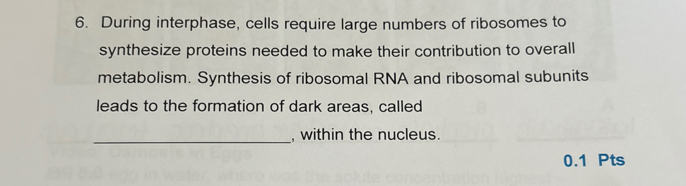 Solved During interphase, cells require large numbers of | Chegg.com