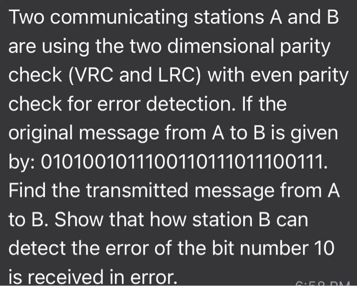 Two communicating stations A and B are using the two | Chegg.com
