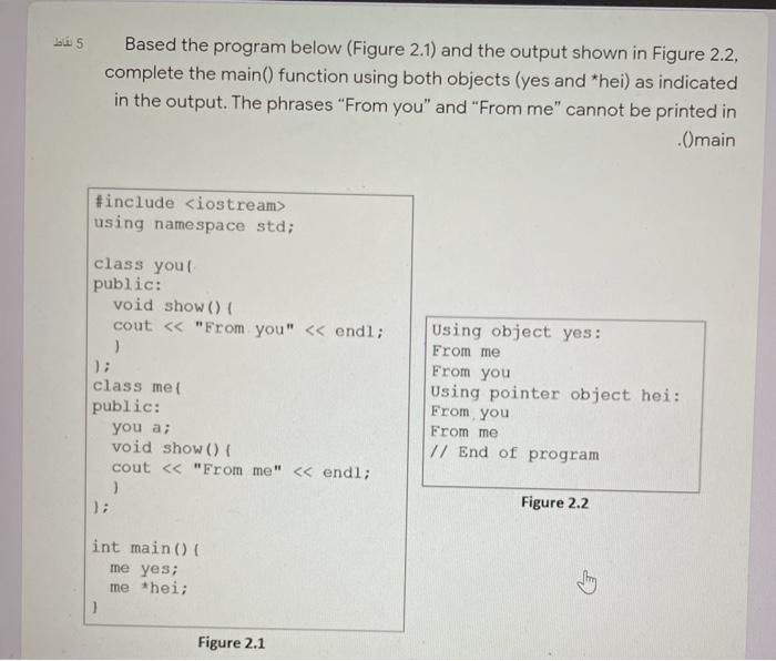 Solved 5 لغات Based the program below (Figure 2.1) and the | Chegg.com