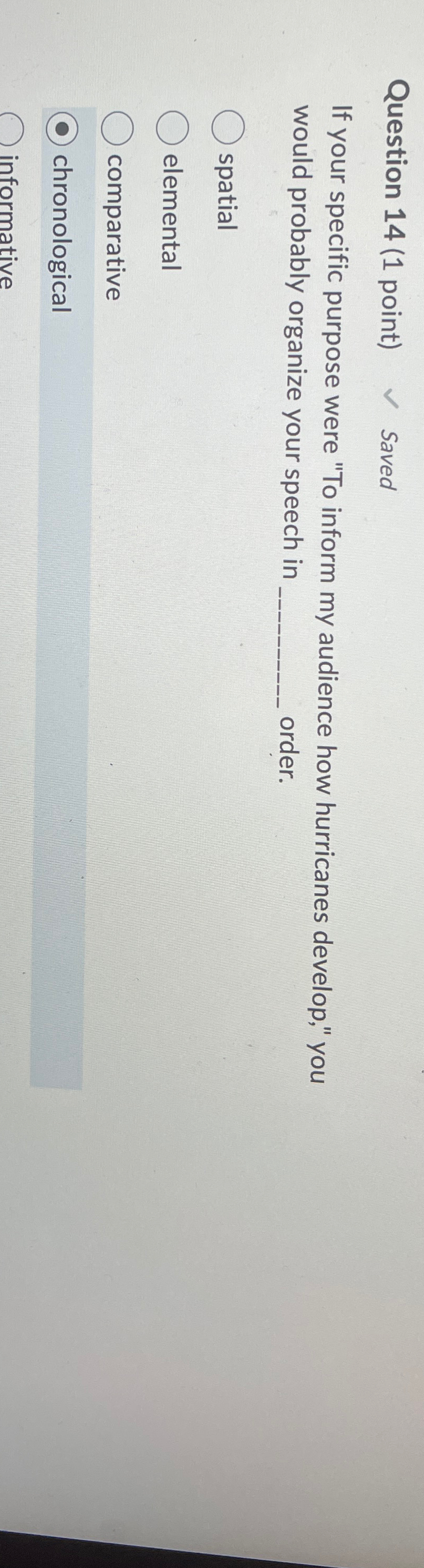 Solved Question 14 (1 ﻿point) ﻿SavedIf your specific | Chegg.com